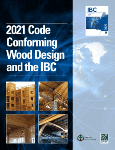 2021 Code Conforming Wood Design Now Available - American Wood Council
